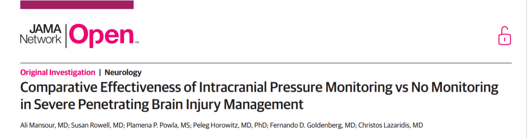 JAMA子刊：颅脑贯通伤患者的颅内压监测 - 脑医汇 - 神外资讯 - 神介资讯